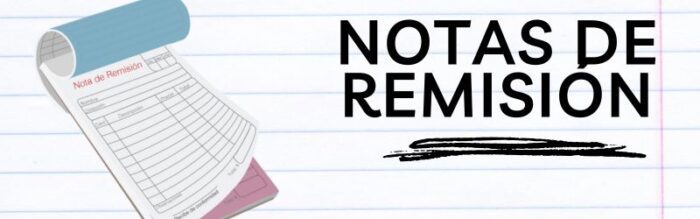 Notas de remisión: Qué son y cómo hacerlas | Marketeros LATAM