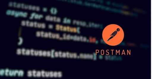 Postman: Cómo probar y gestionar APIs | Marketeros LATAM